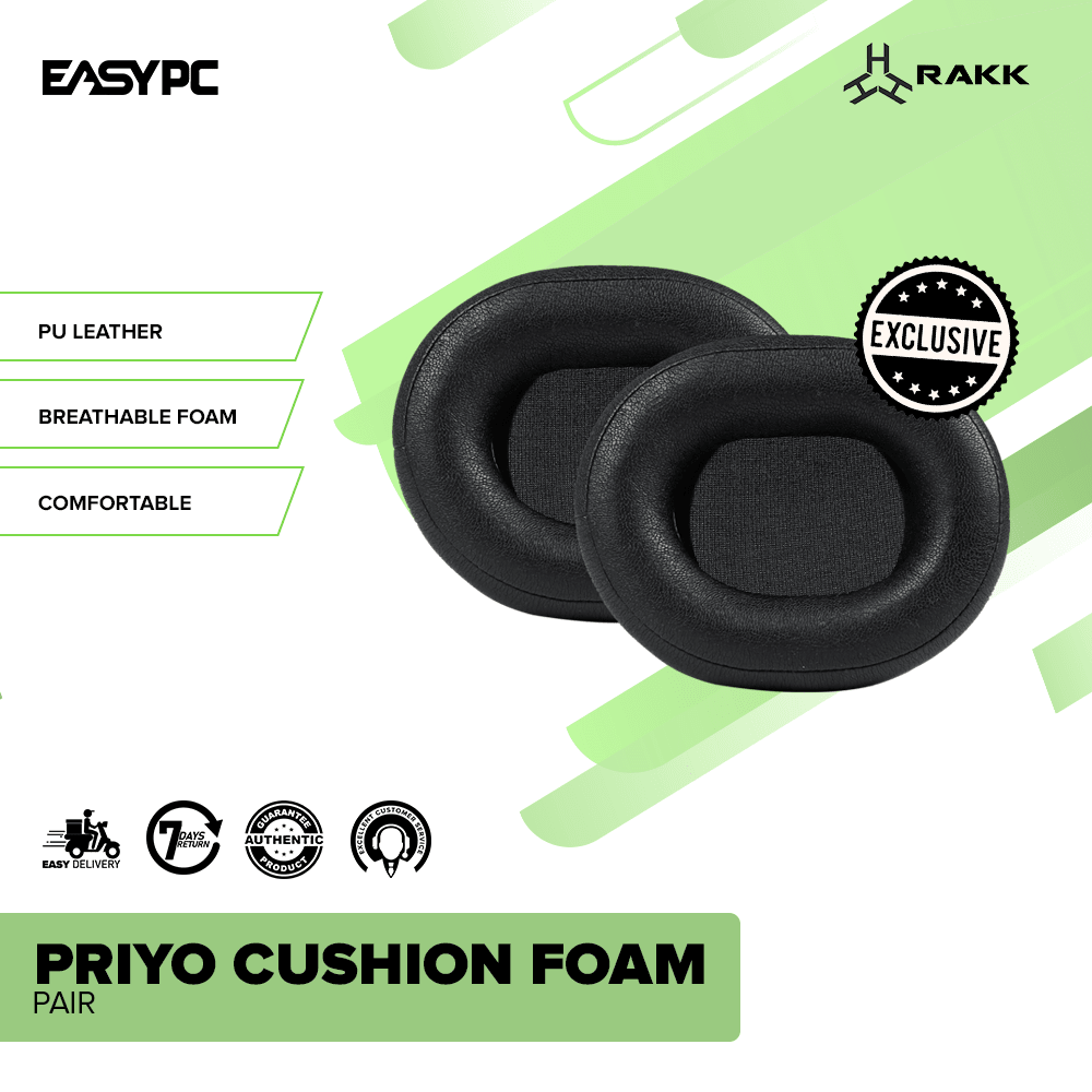 RAKK PRIYO Cushion Foam Pair – EasyPC